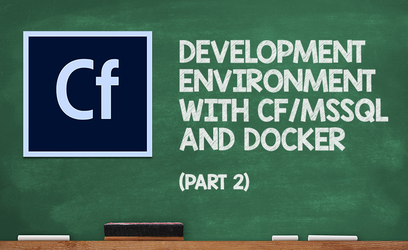 Part 2 - Creating a Development Environment/Workflow for solo or small team development using ...